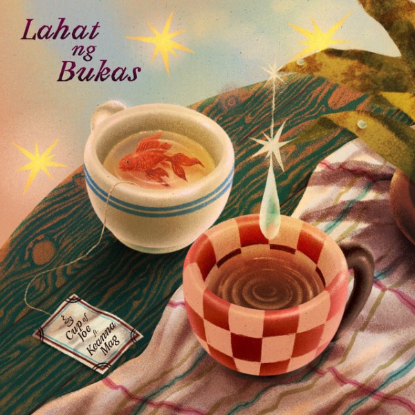 Cup of Joe x Keanna Mag embraces self-love with “Lahat ng Bukas”